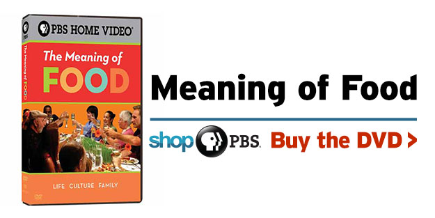 Meaning of Food | PBS Programs | PBS